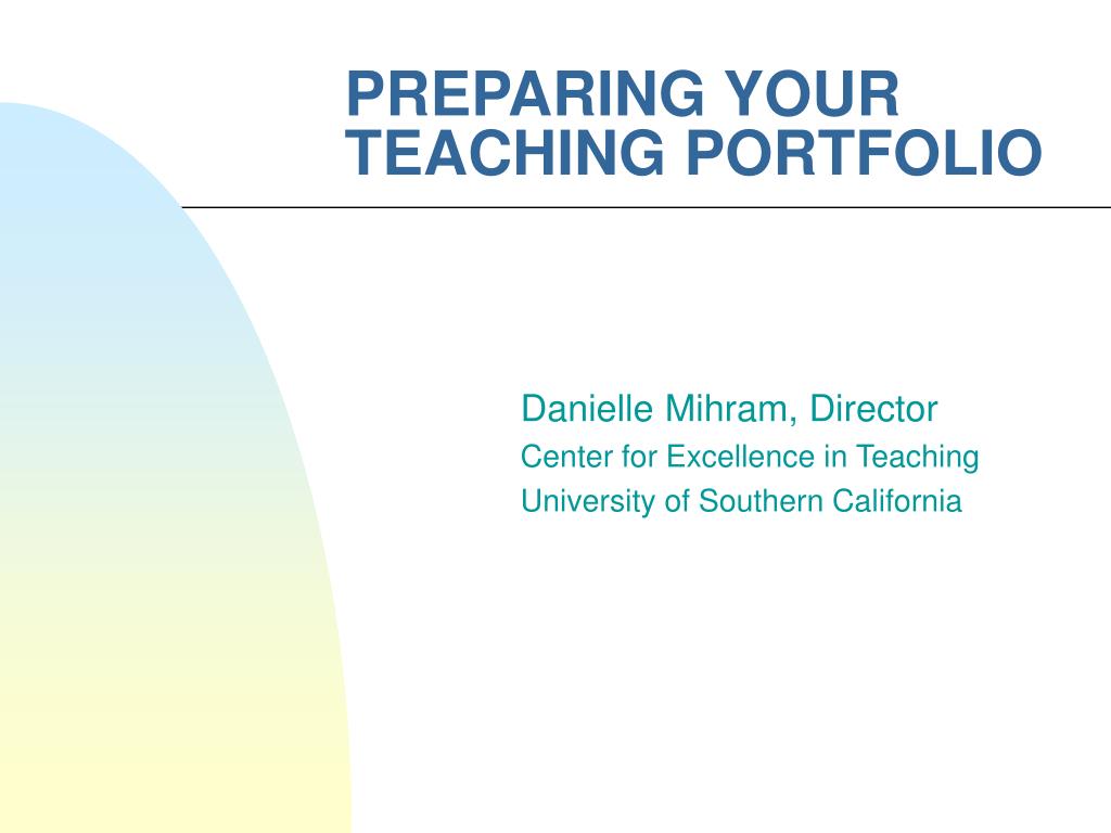 PPT - PREPARING YOUR TEACHING PORTFOLIO PowerPoint Presentation, free ...