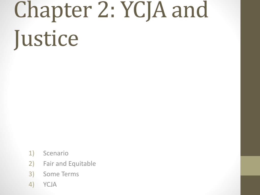 PPT - Chapter 2: YCJA and Justice PowerPoint Presentation, free ...