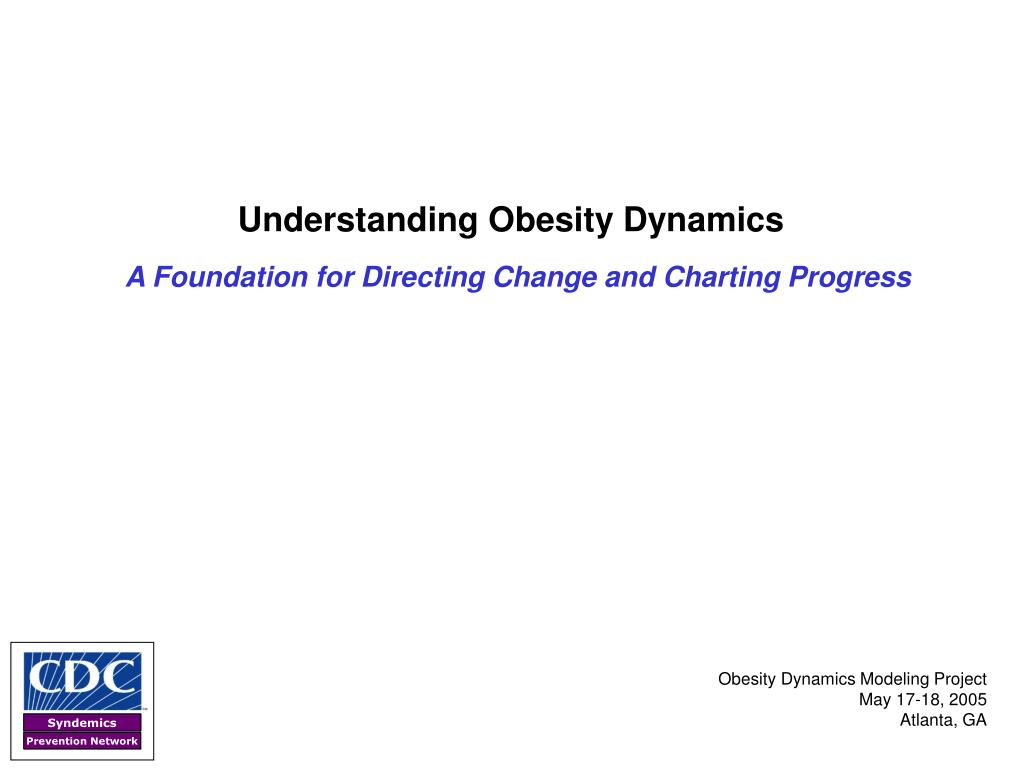 PPT - Understanding Obesity Dynamics PowerPoint Presentation, free download - ID:7082816