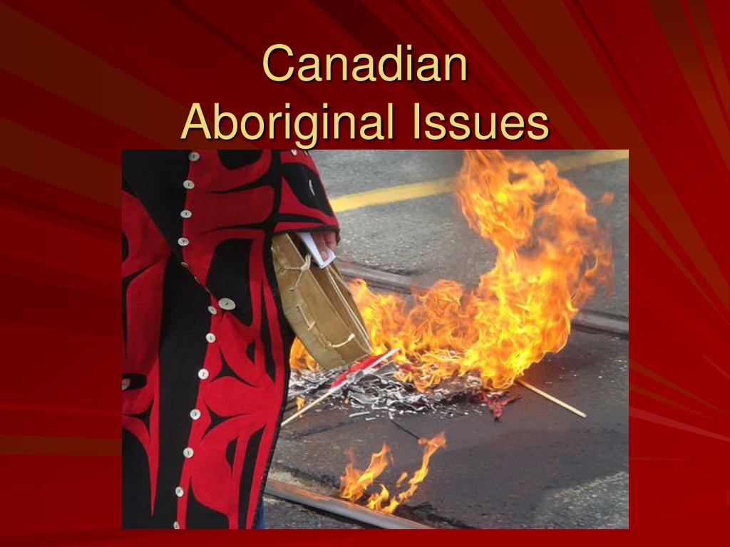 PPT - Canadian Aboriginal Issues PowerPoint Presentation, free download ...