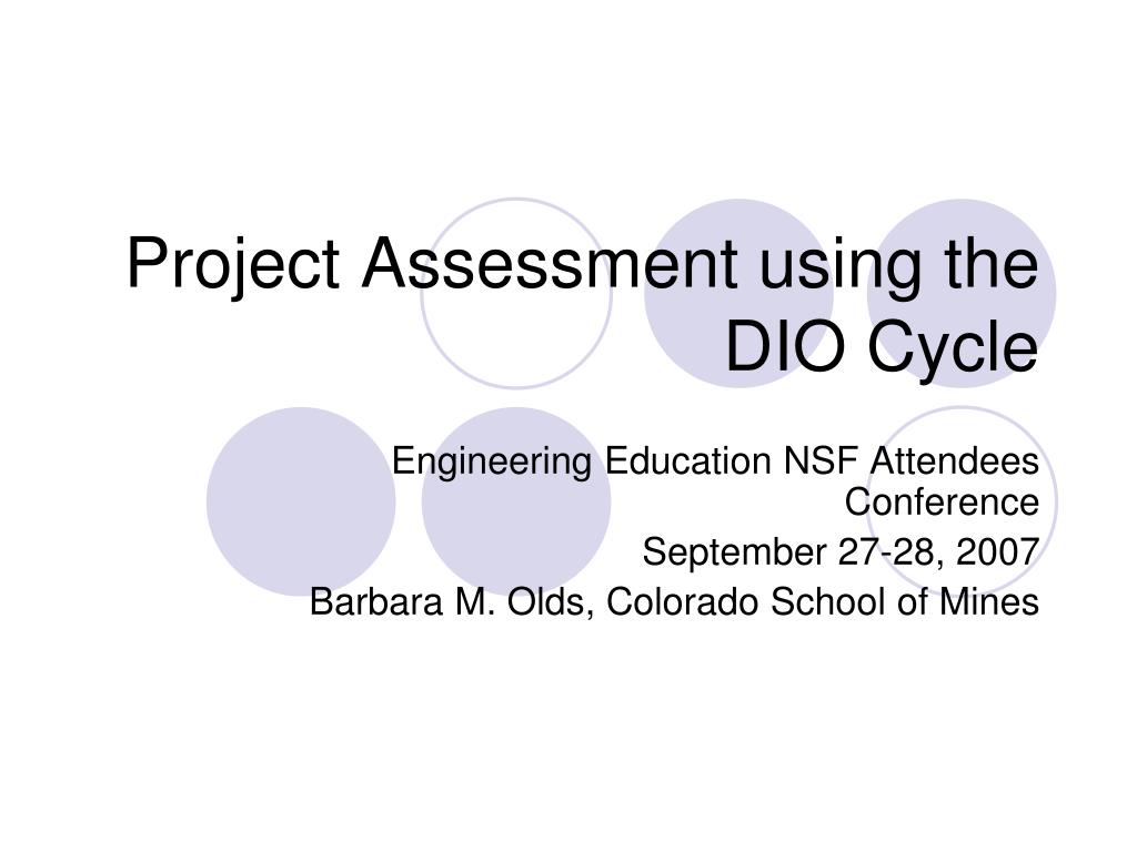 PPT - Enhancing Engineering Education: Assessment Using DIO Cycle ...