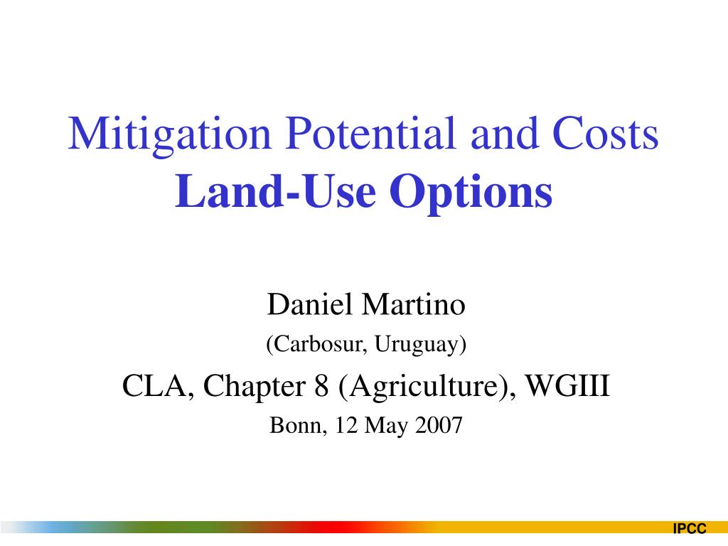 PPT - Mitigation Potential and Costs Land-Use Options PowerPoint ...