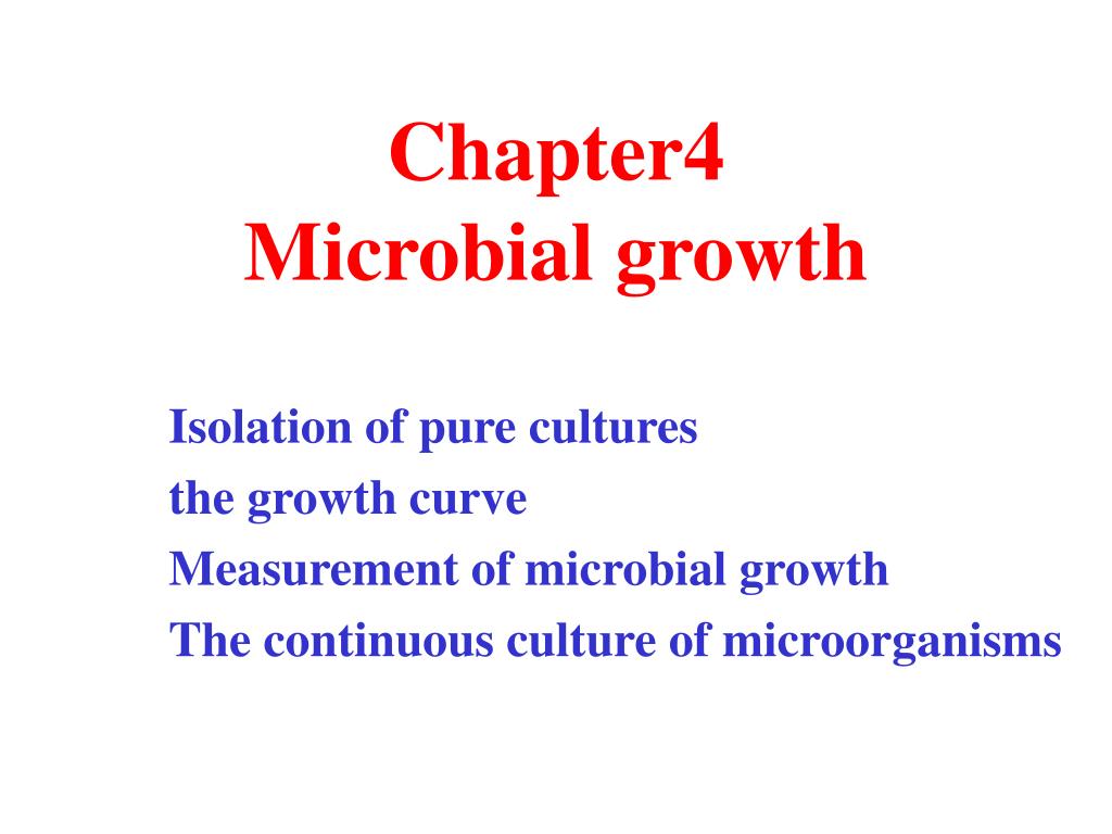 PPT - Chapter4 Microbial growth PowerPoint Presentation, free download ...