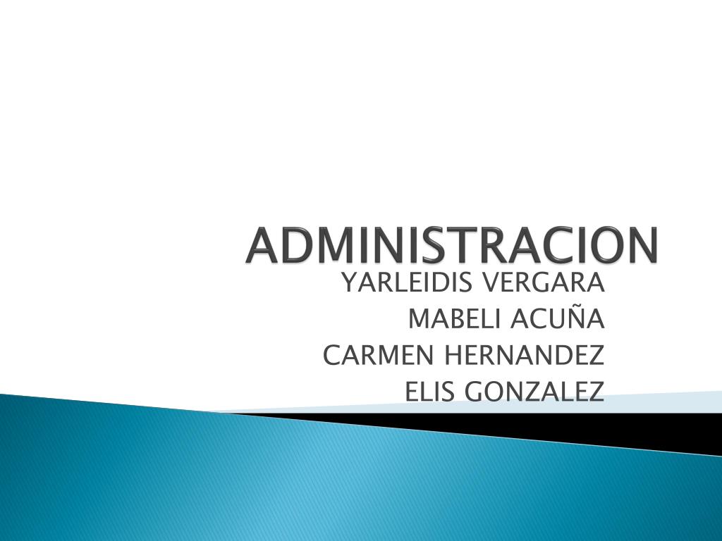 PPT - ADMINISTRACION PowerPoint Presentation, free download - ID:7090048