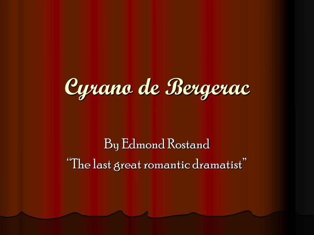PPT - Cyrano de Bergerac PowerPoint Presentation, free download - ID ...