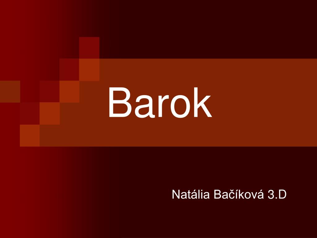 PPT - Barok PowerPoint Presentation, free download - ID:7090764