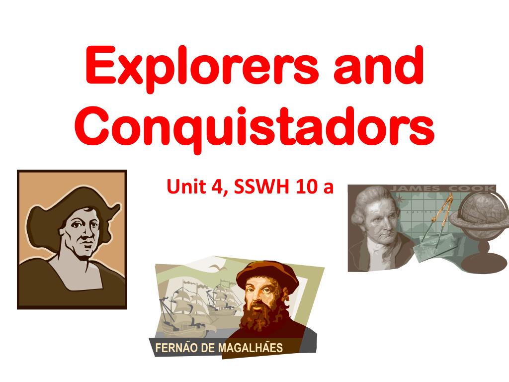 PPT - Explorers and Conquistadors PowerPoint Presentation, free ...
