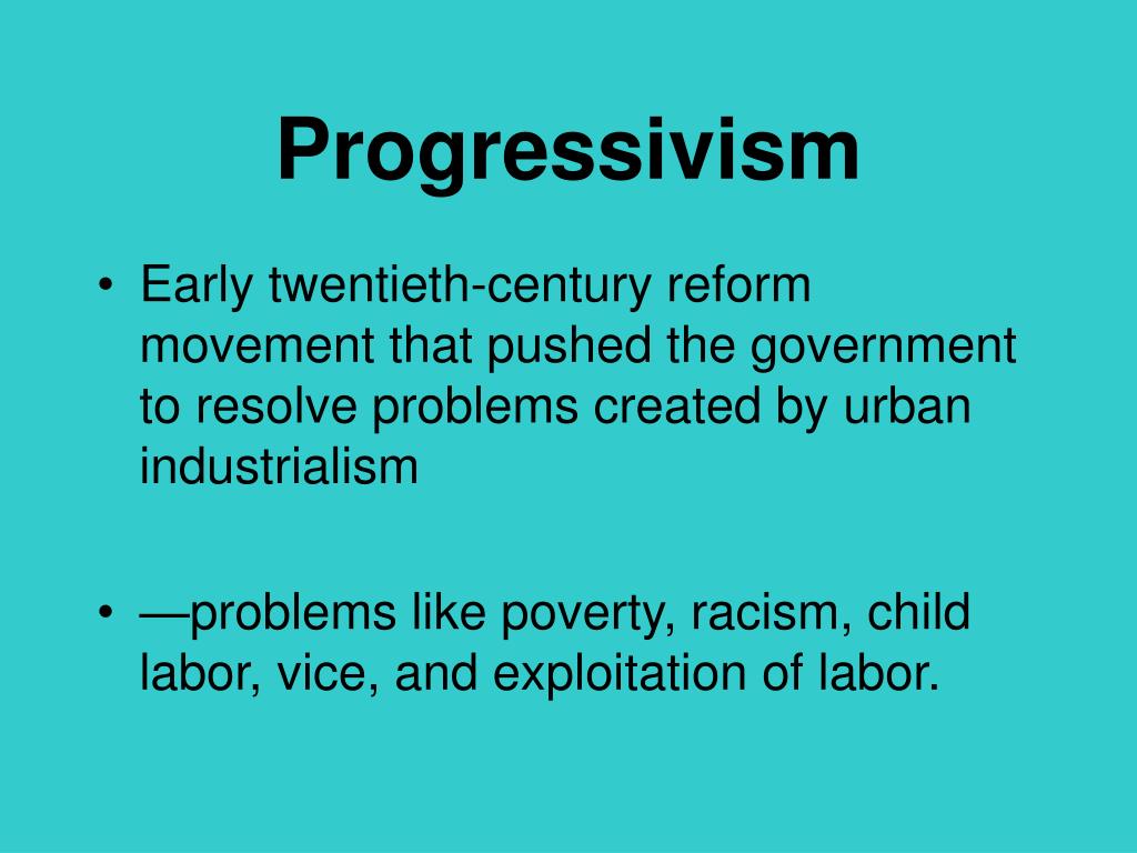 PPT - Progressivism PowerPoint Presentation, free download - ID:7091990
