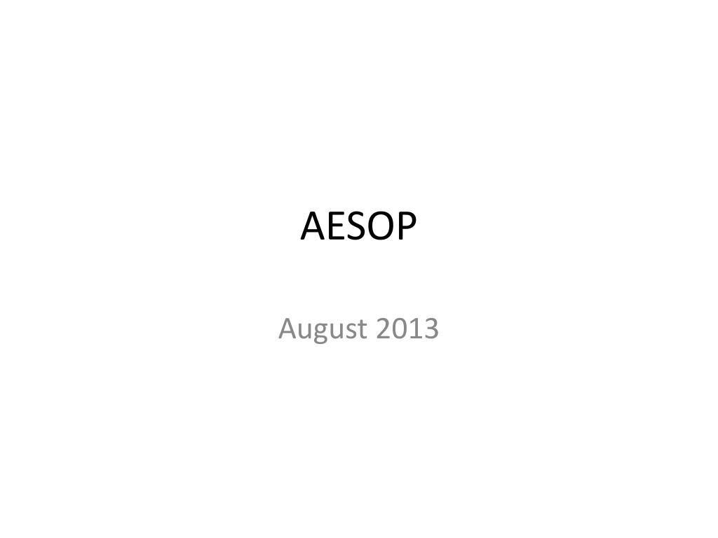 PPT - AESOP PowerPoint Presentation, free download - ID:7092131