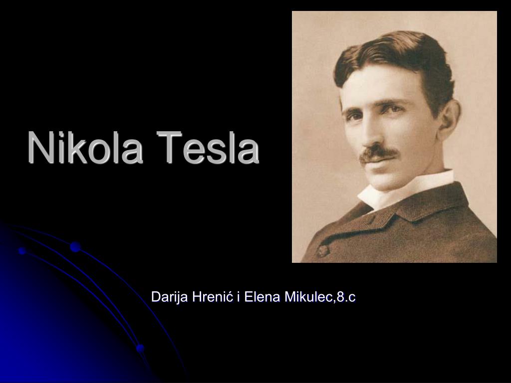 PPT - Nikola Tesla PowerPoint Presentation, free download - ID:7097178