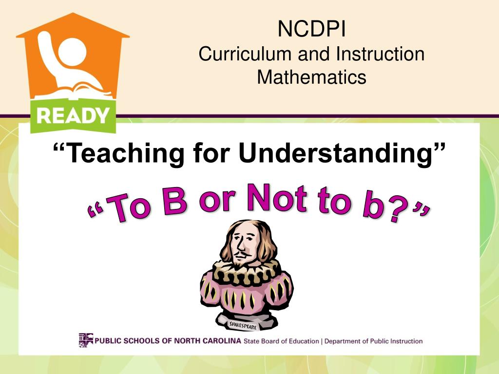 PPT - NCDPI Curriculum and Instruction Mathematics PowerPoint ...