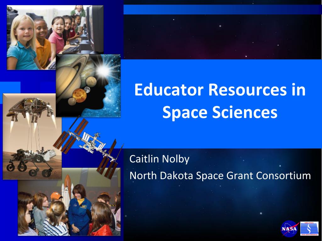 PPT - Educator Resources in Space Sciences PowerPoint Presentation ...