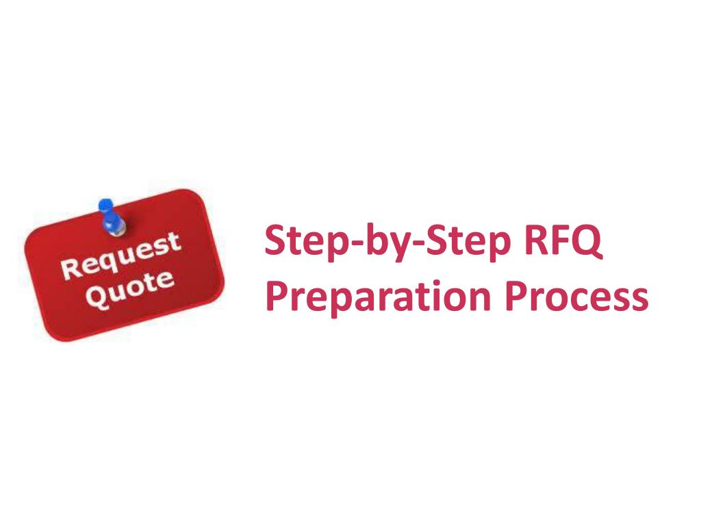 PPT - Step-by-Step RFQ Process PowerPoint Presentation, free download ...