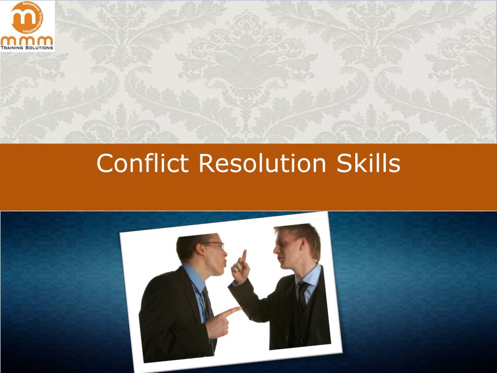 PPT - conflict resolution skills PowerPoint Presentation, free download ...