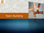 PPT - Developing leadership skills and team building PowerPoint ...
