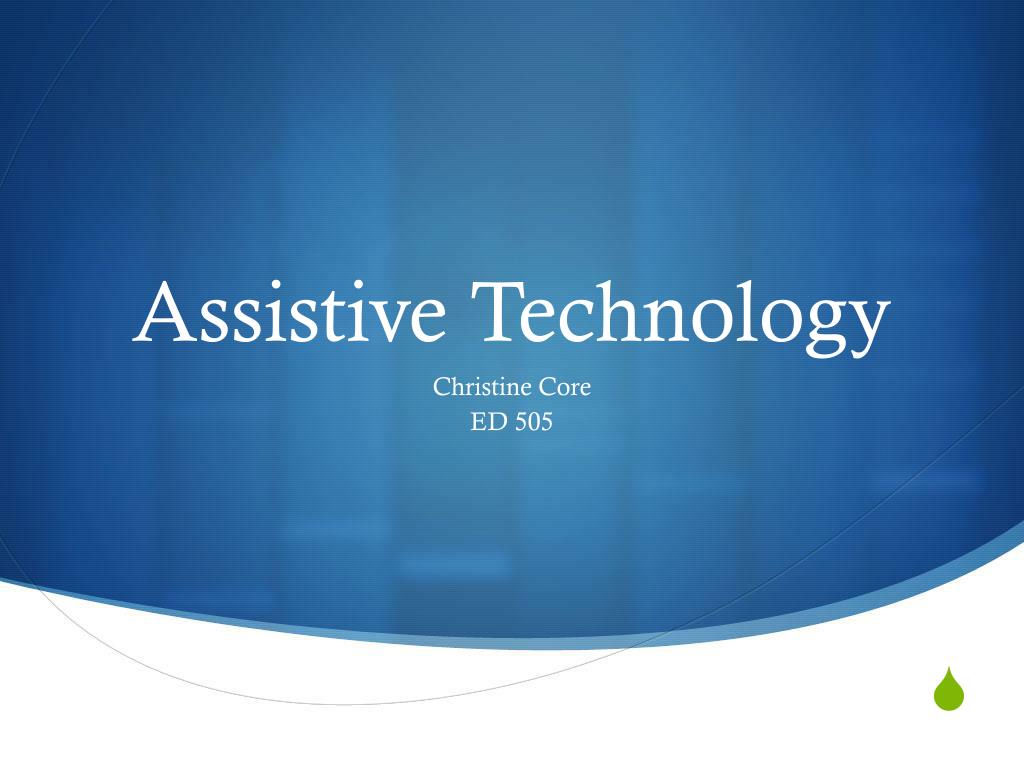 PPT - Assistive Technology PowerPoint Presentation, free download - ID ...