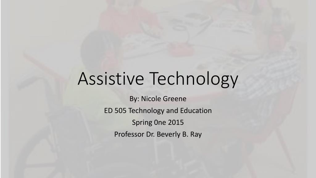 PPT - Assistive Technology PowerPoint Presentation, free download - ID ...
