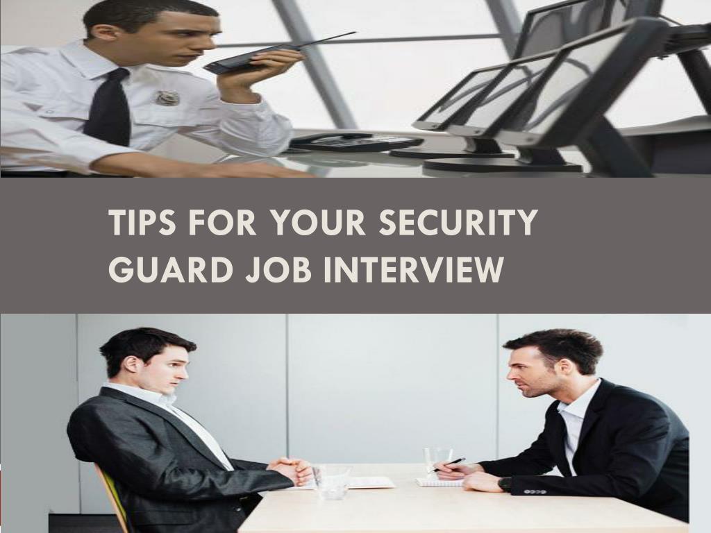 PPT - Tips for Your Security Guard Job Interview PowerPoint ...