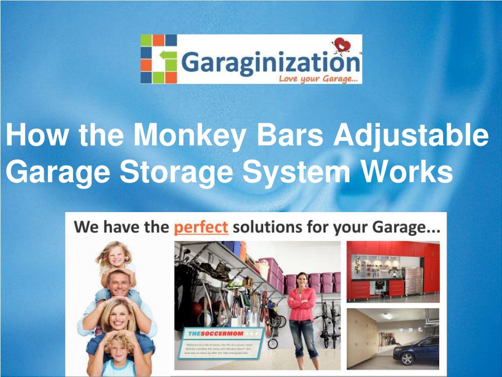 PPT - How the Monkey Bars Adjustable Garage Storage System Works ...