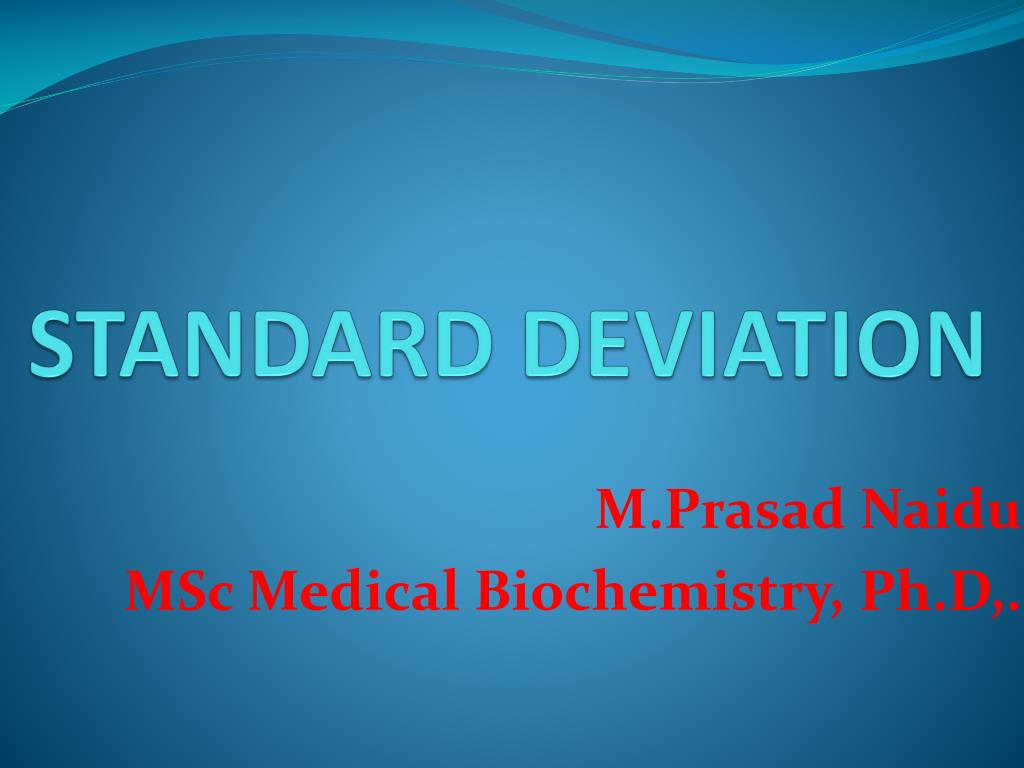 PPT - STANDARD DEVIATION PowerPoint Presentation, free download - ID ...