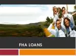 PPT - Facts about FHA Loans PowerPoint Presentation, free download - ID ...